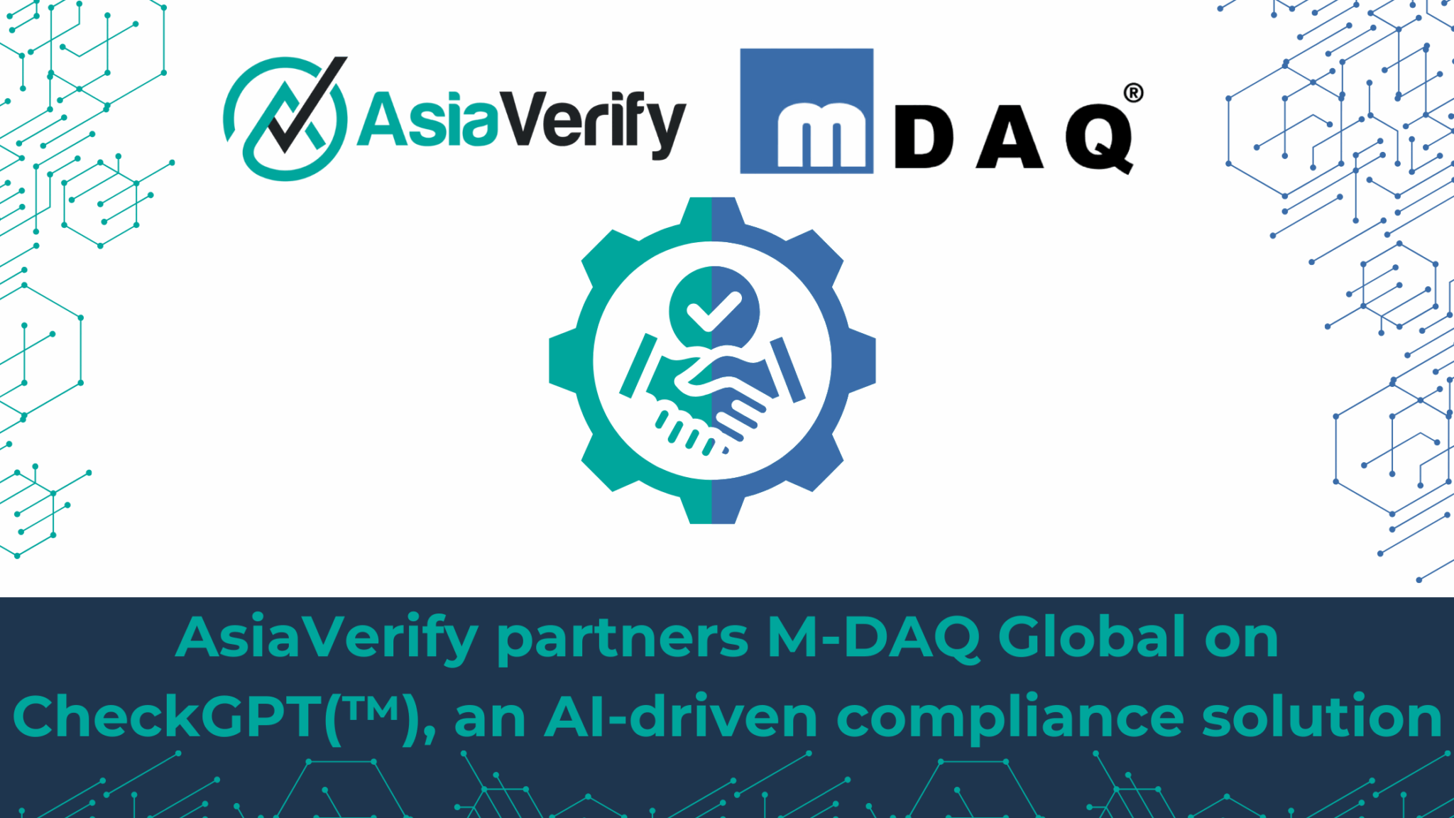 AsiaVerify & M-DAQ Launch AI Compliance Tool CheckGPT™