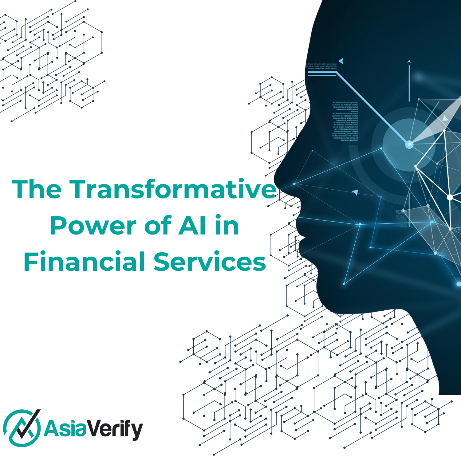 The Transformative Power of AI in Financial Services | AsiaVerify